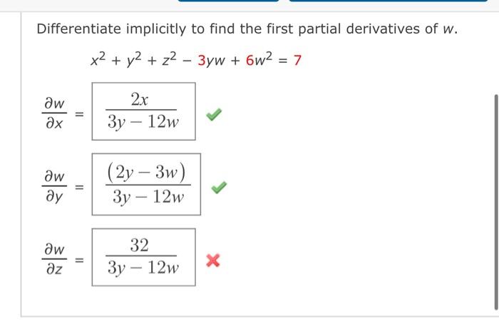 Solved Differentiate implicitly to find the first partial | Chegg.com