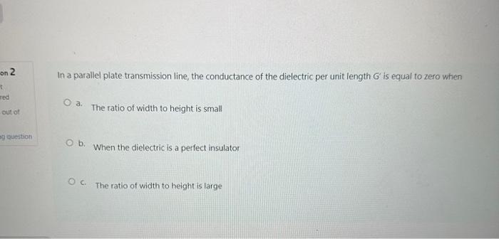 Solved A dispersionless transmission line is the same as a | Chegg.com