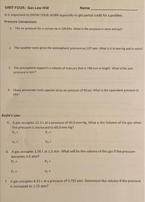 Solved UNIT FOUR: Gas Law HW Name It is important to SHOW | Chegg.com