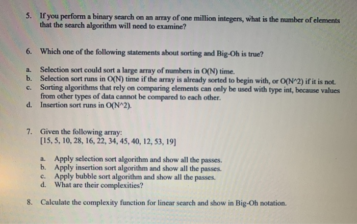 Solved 5 If You Perform A Binary Search On An Array Of One 3882
