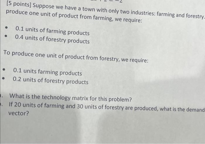Solved [5 points] Suppose we have a town with only two | Chegg.com