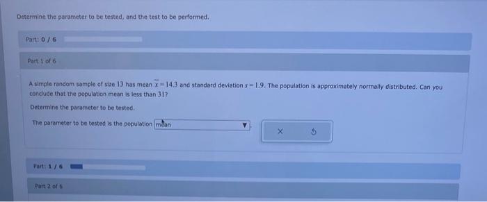 Solved Determine the parameter to be tested, and the test to | Chegg.com