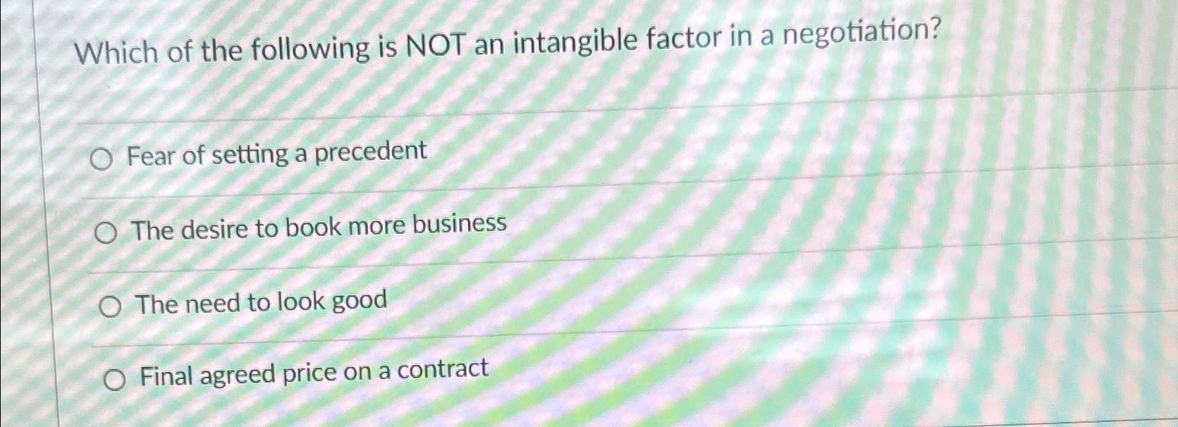 Solved Which of the following is NOT an intangible factor in | Chegg.com
