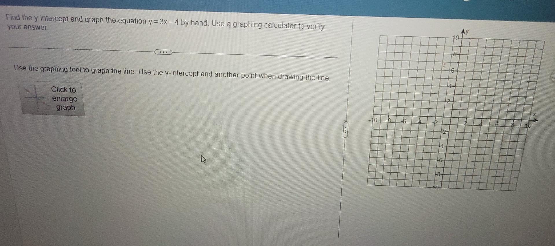 Solved Find the y-intercept and graph the equation y = 3x -4 | Chegg.com