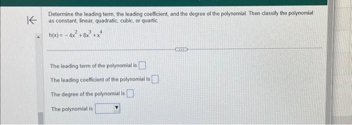 Solved Determine the leading term, the leading coefficient, | Chegg.com
