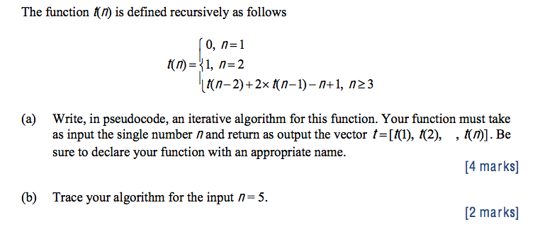 Solved The function t( ) is defined recursively as follows | Chegg.com