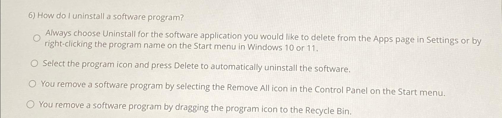 Solved How do I uninstall a software program?Always choose | Chegg.com
