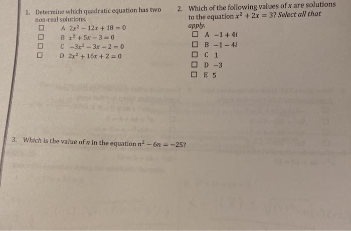 Solved 1. Determine which quadratic equation has two | Chegg.com