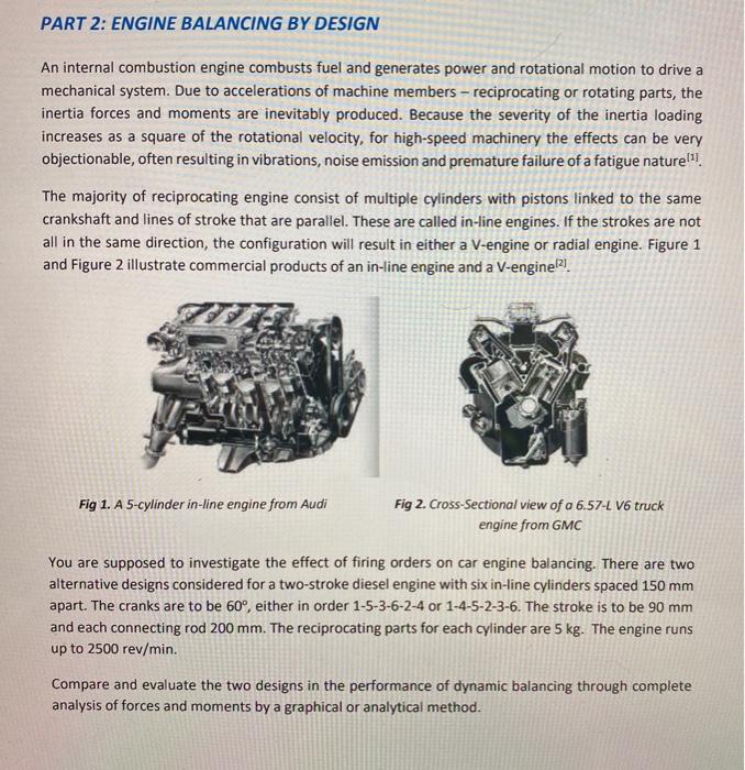 PART 2: ENGINE BALANCING BY DESIGN An internal | Chegg.com