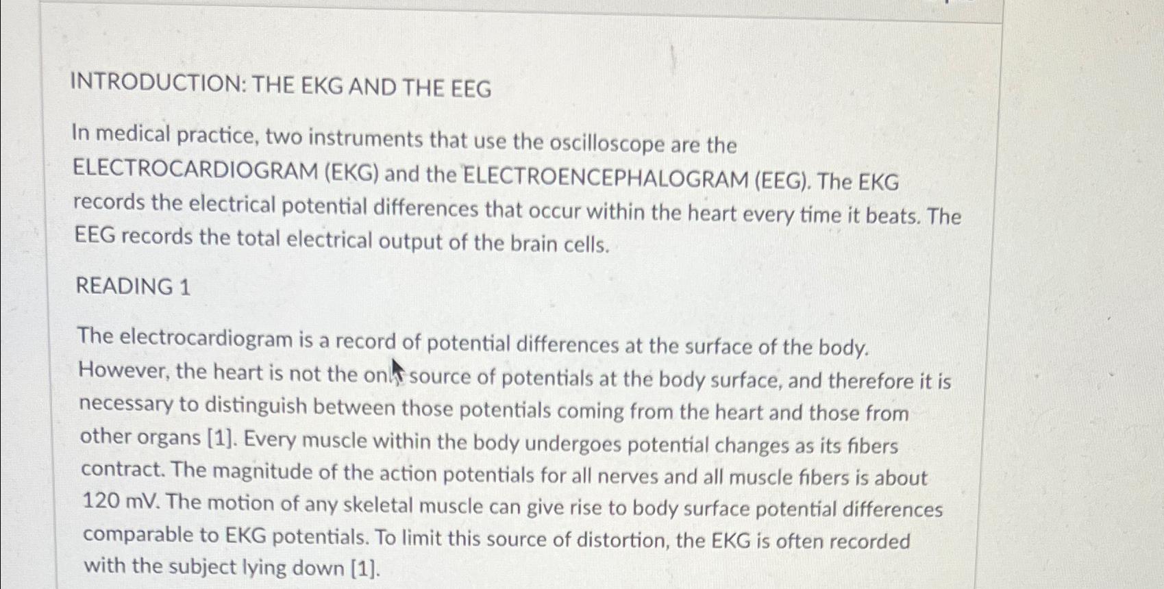 Solved INTRODUCTION: THE EKG AND THE EEGIn medical practice, | Chegg.com