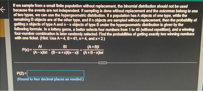 Solved If we sample from a small finite population without | Chegg.com