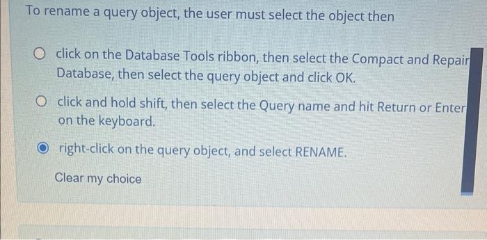 Solved To Rename A Query Object The User Must Select The