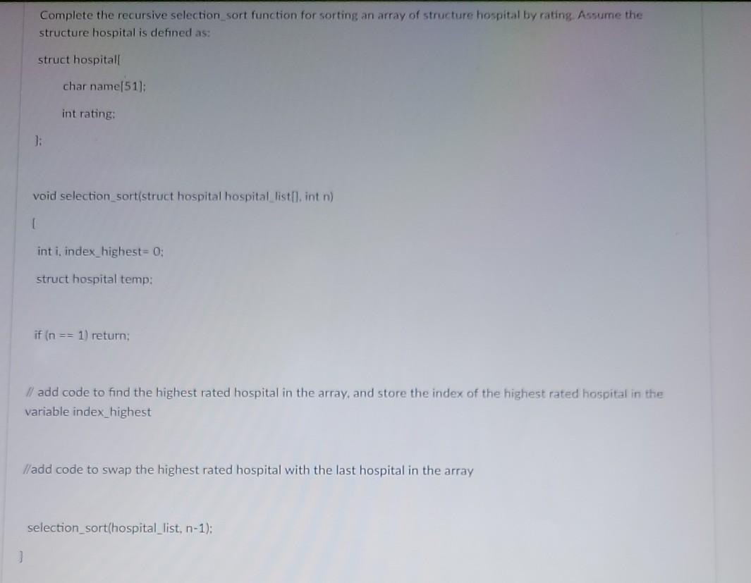 Solved Complete the recursive selection sort function for | Chegg.com