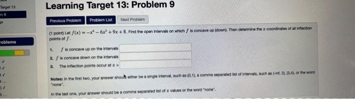 Solved (1 point) Let f(x)=−x4−6x3+9x+8. Find the open | Chegg.com