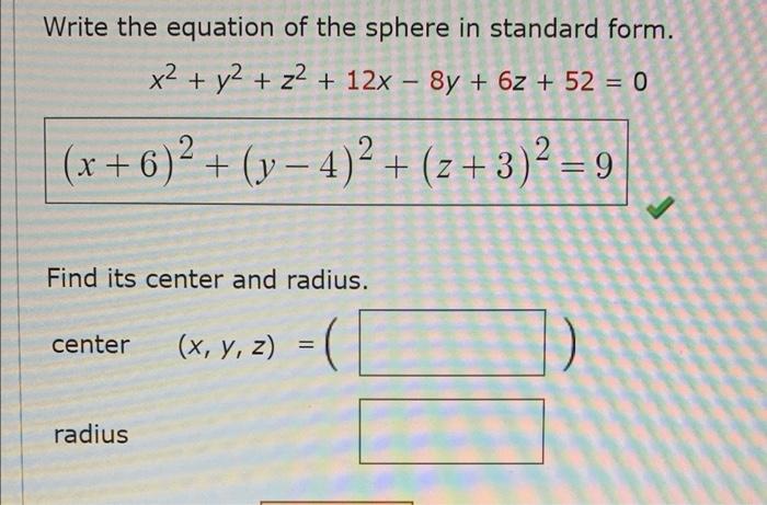 Solved Write the equation of the sphere in standard form. x2 | Chegg.com