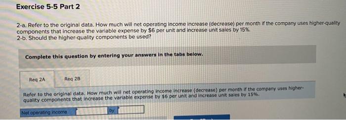 Solved Required information Exercise 5-5 Changes in Variable | Chegg.com