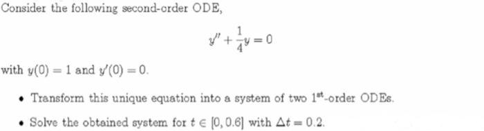 Solved Consider the following second-order ODE, y′′+41y=0 | Chegg.com