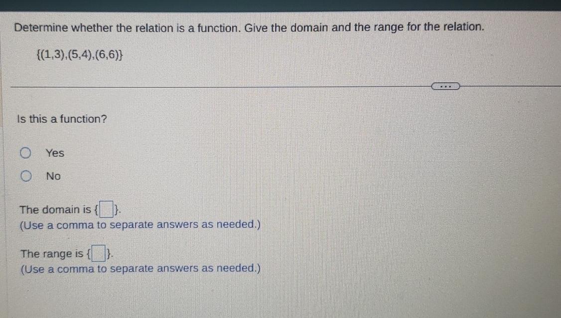 Solved Determine whether the relation is a function. Give | Chegg.com