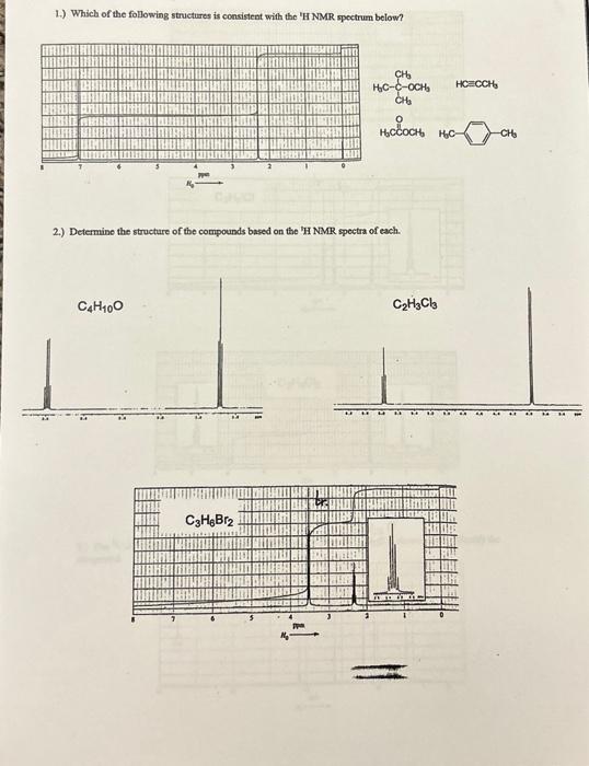 Solved 1) which of the following structures is consistent | Chegg.com