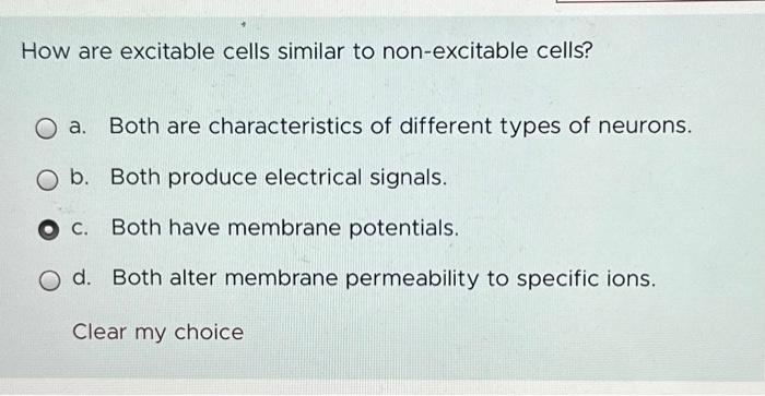Solved How are excitable cells similar to non-excitable | Chegg.com