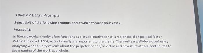 1984 AP Essay Prompts Select ONE of the following | Chegg.com
