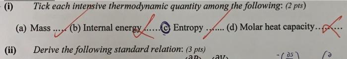 Solved (i) Tick each intensive thermodynamic quantity among | Chegg.com