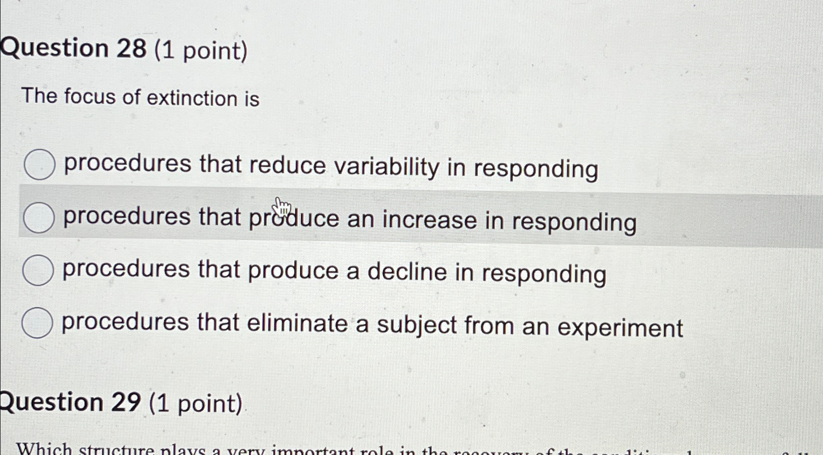 Solved Question 28 (1 ﻿point)The focus of extinction | Chegg.com