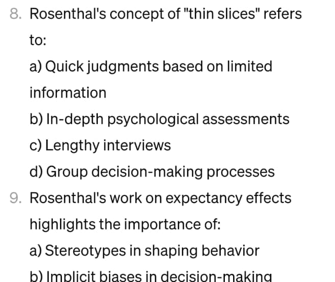 Solved Rosenthal's concept of "thin slices" refers to:a) | Chegg.com