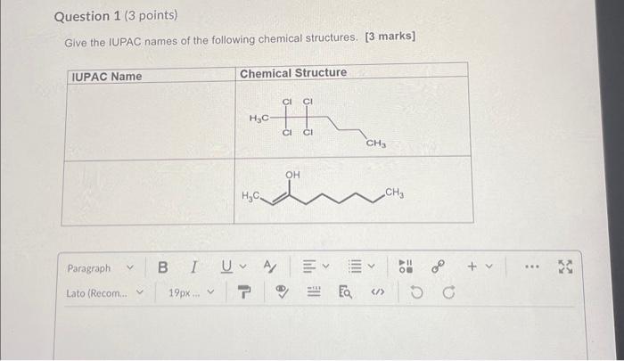 Solved Give the IUPAC names of the following chemical | Chegg.com