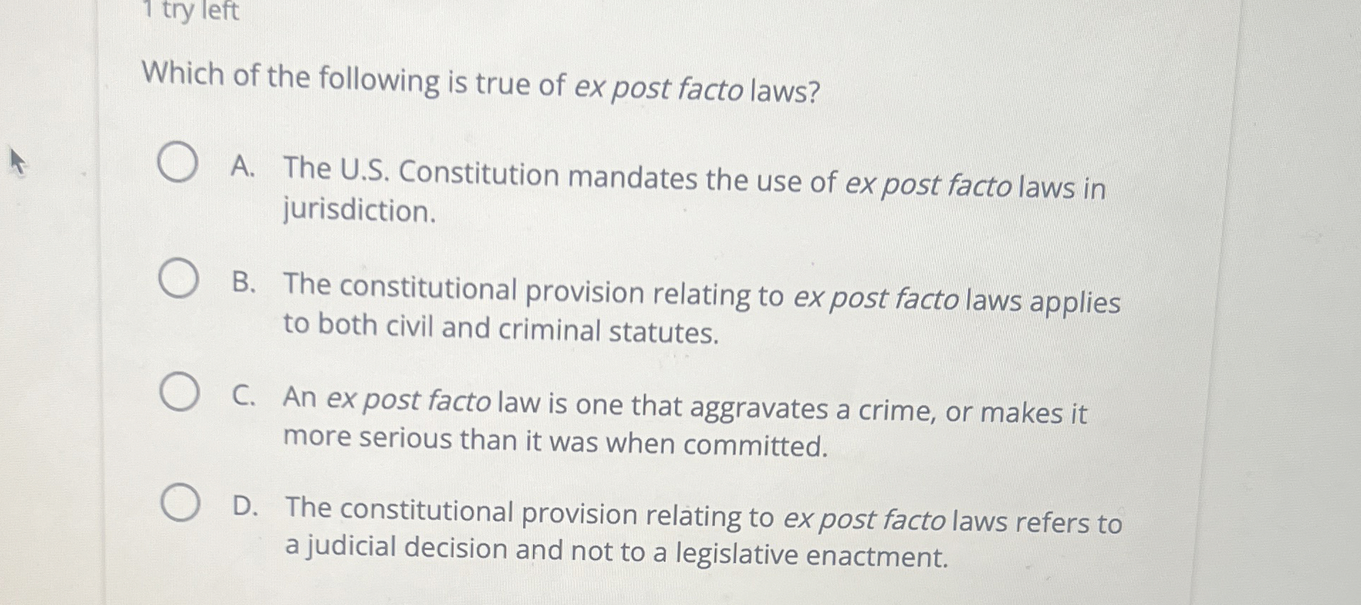 Solved Which of the following is true of ex post facto | Chegg.com