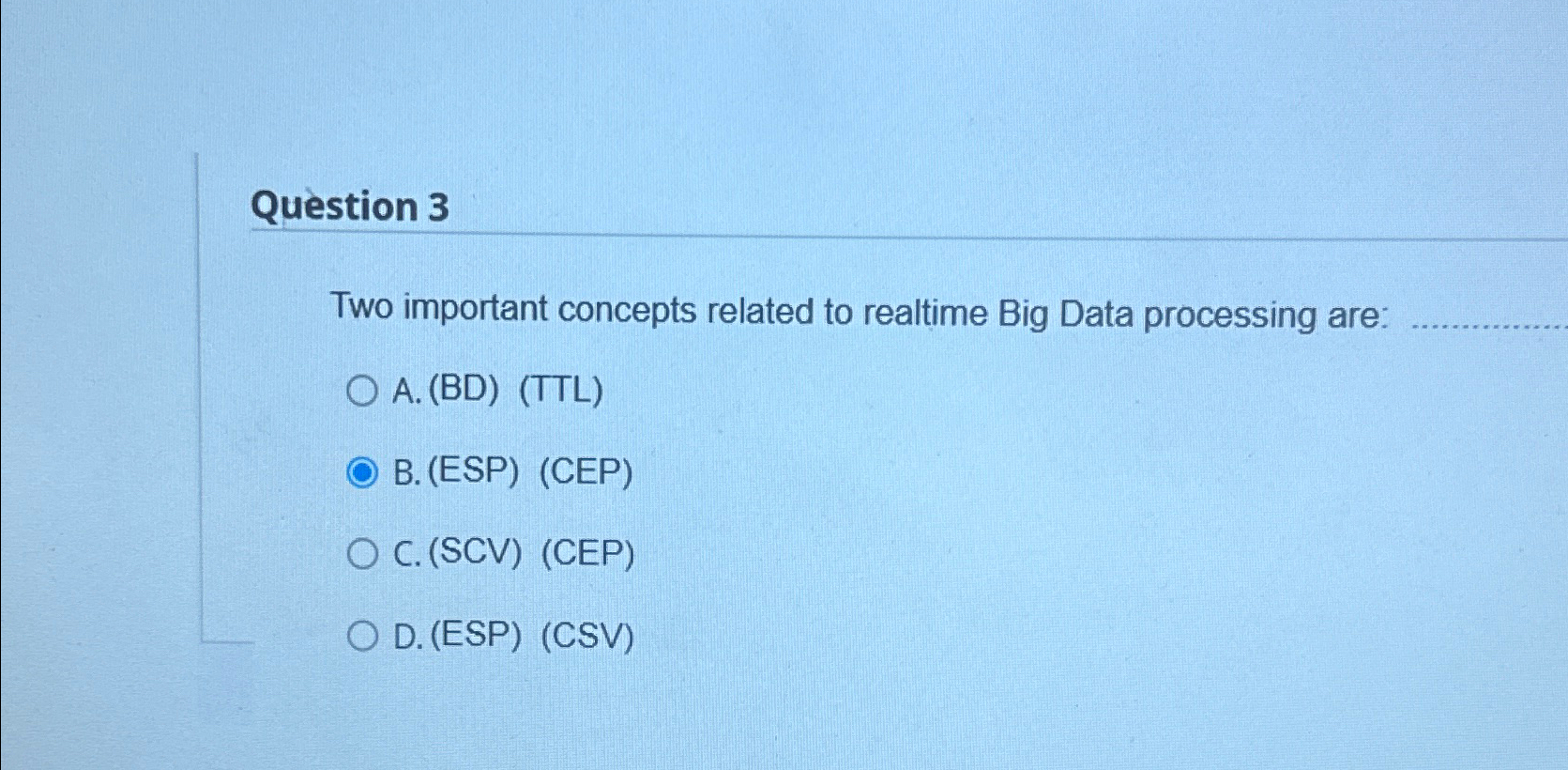 Solved Quèstion 3Two important concepts related to realtime | Chegg.com