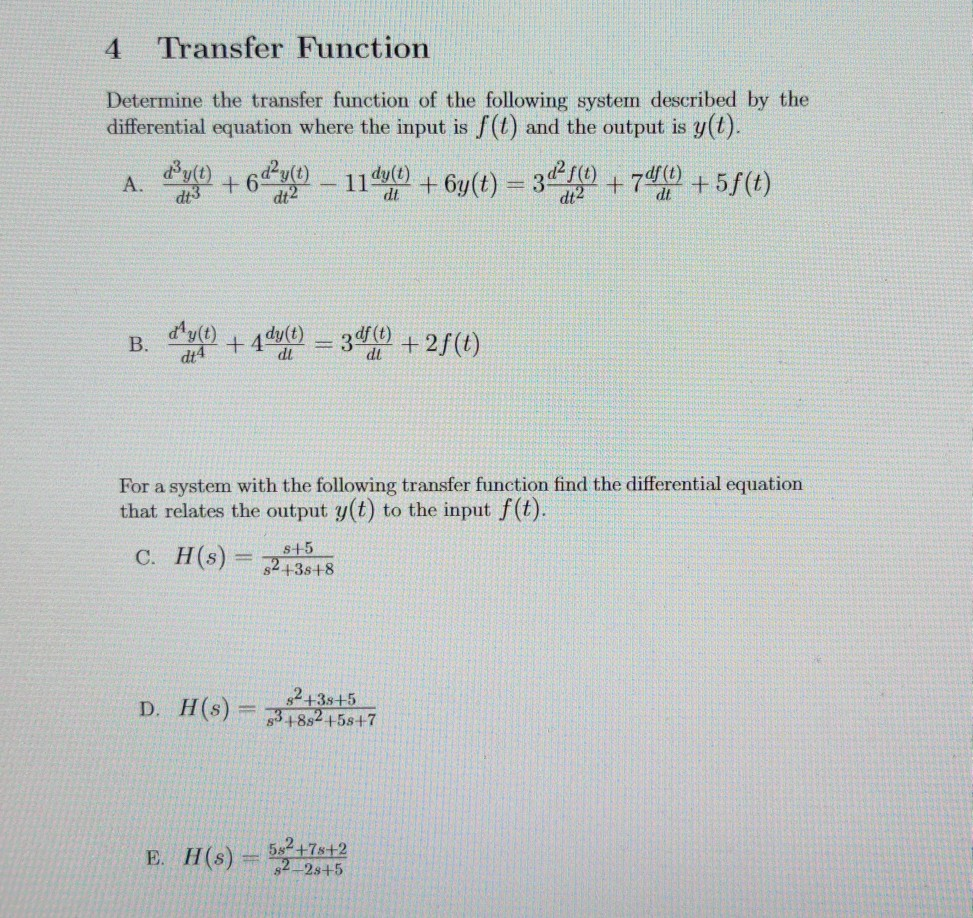 Solved 4 Transfer Function Determine the transfer function | Chegg.com