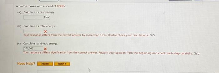 Solved A proton moves with a speed of 0.930c. (a) Calculate | Chegg.com