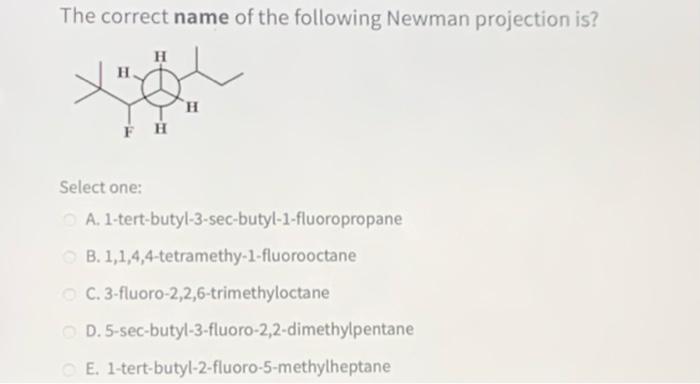 Solved The correct name of the following Newman projection | Chegg.com