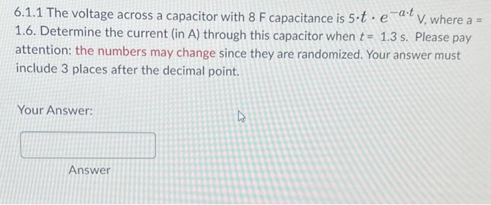 Solved 6.1.1 The voltage across a capacitor with 8 F | Chegg.com
