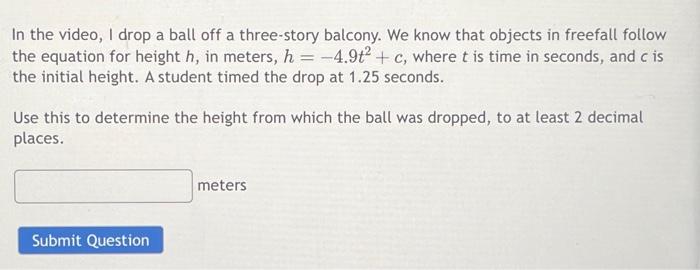 Solved In the video, I drop a ball off a three-story | Chegg.com