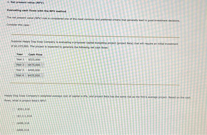 Solved 1. Net present value (NPV) Evaluating cash flows with | Chegg.com