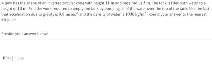 Solved A tank has the shape of an inverted circular cone | Chegg.com