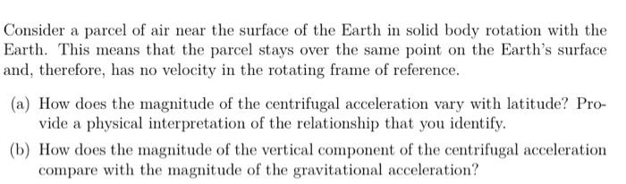 Solved Consider a parcel of air near the surface of the | Chegg.com