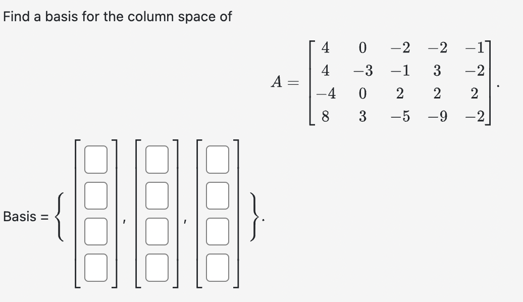 Find a basis for the column space | Chegg.com