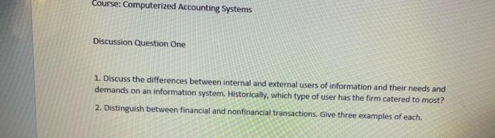 Solved Course: Computerized Accounting Systems Discussion | Chegg.com
