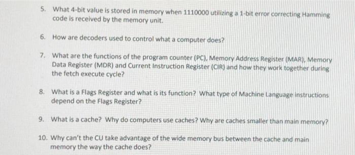 5 What 4 Bit Value Is Stored In Memory When 1110000