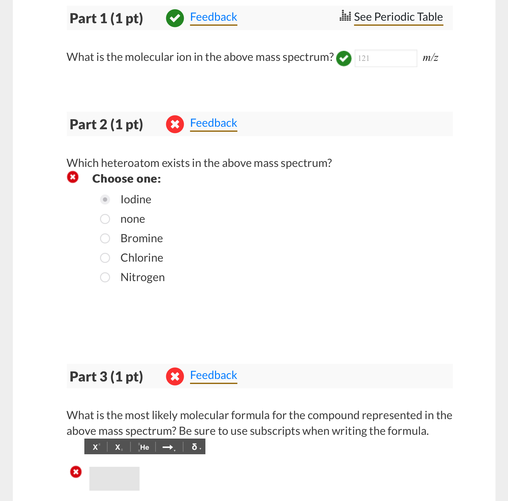 Solved Part 2 (1 ﻿pt)Which heteroatom exists in the above | Chegg.com