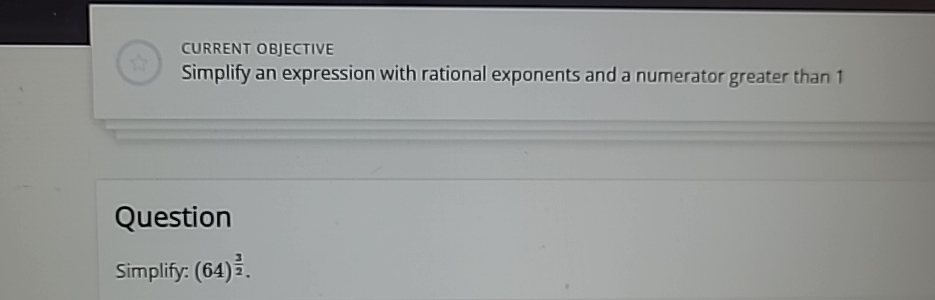Solved CURRENT OBJECTIVESimplify an expression with rational | Chegg.com