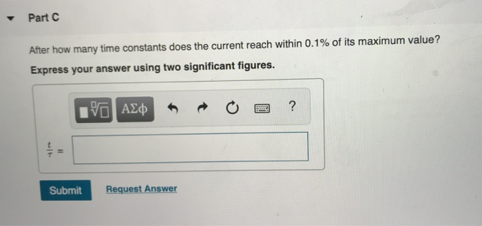 Solved Switch Part A After how many time constants does | Chegg.com
