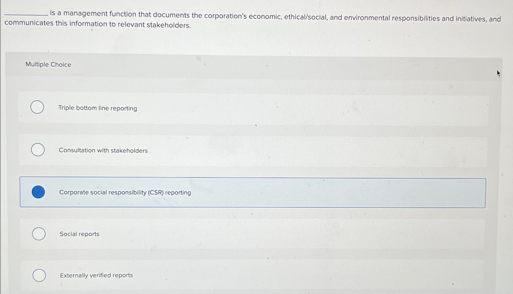 Solved is a management function that documents the | Chegg.com