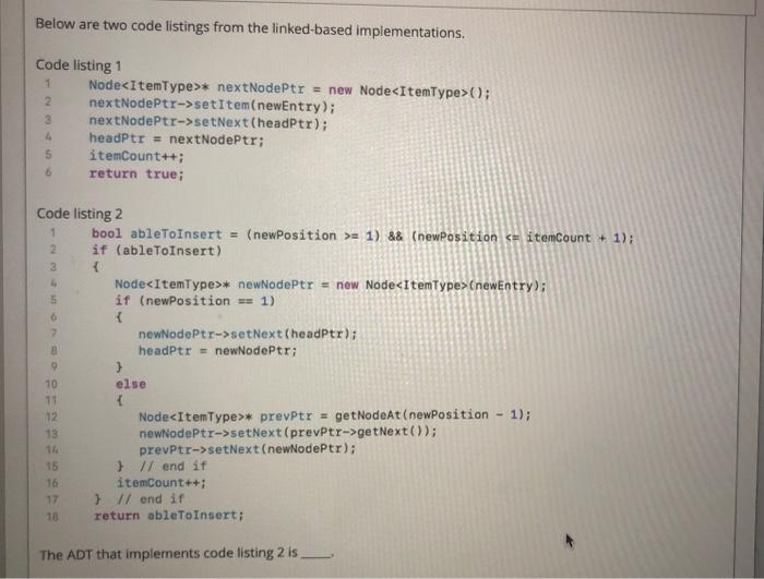 Solved Below are two code listings from the linked-based | Chegg.com