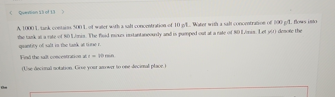 Solved Question 13 ﻿of 13A 1000 ﻿L tank contains 500 ﻿L of | Chegg.com