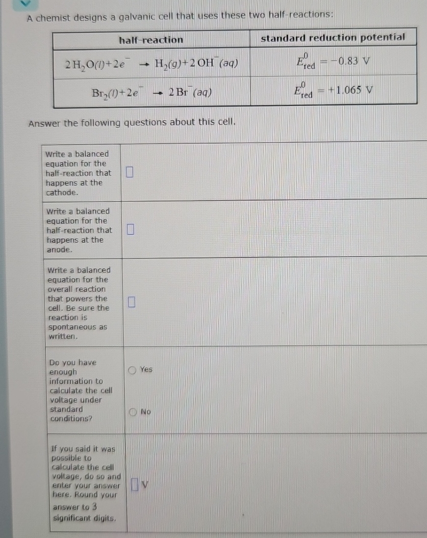 Solved A chemist designs a galvanic cell that uses these two | Chegg.com