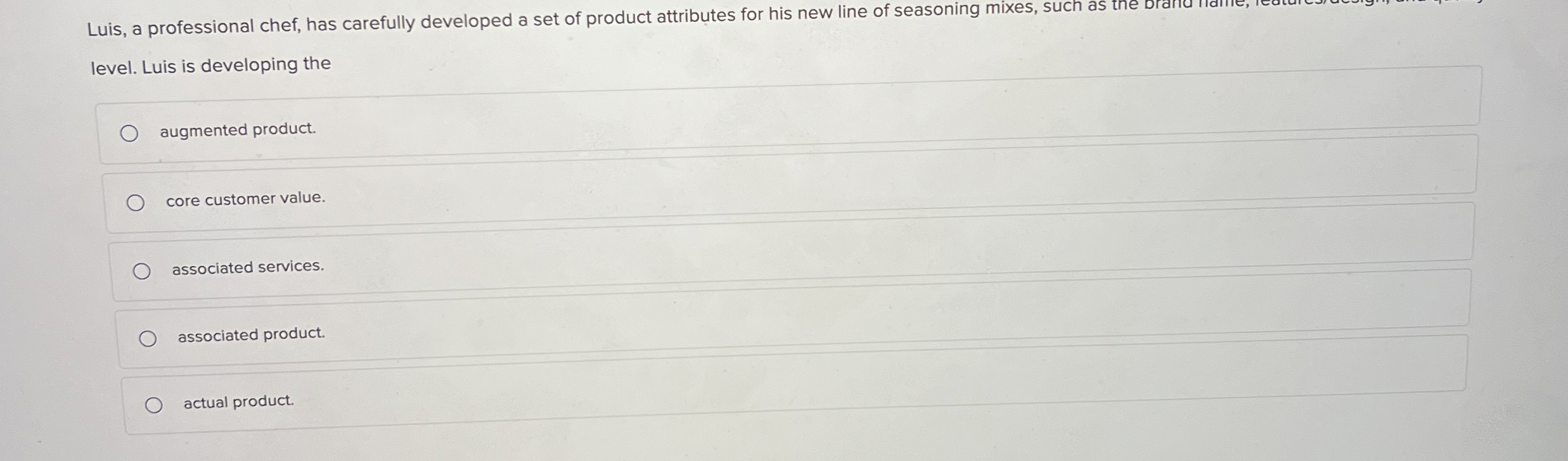 Solved Luis, a professional chef, has carefully developed a | Chegg.com